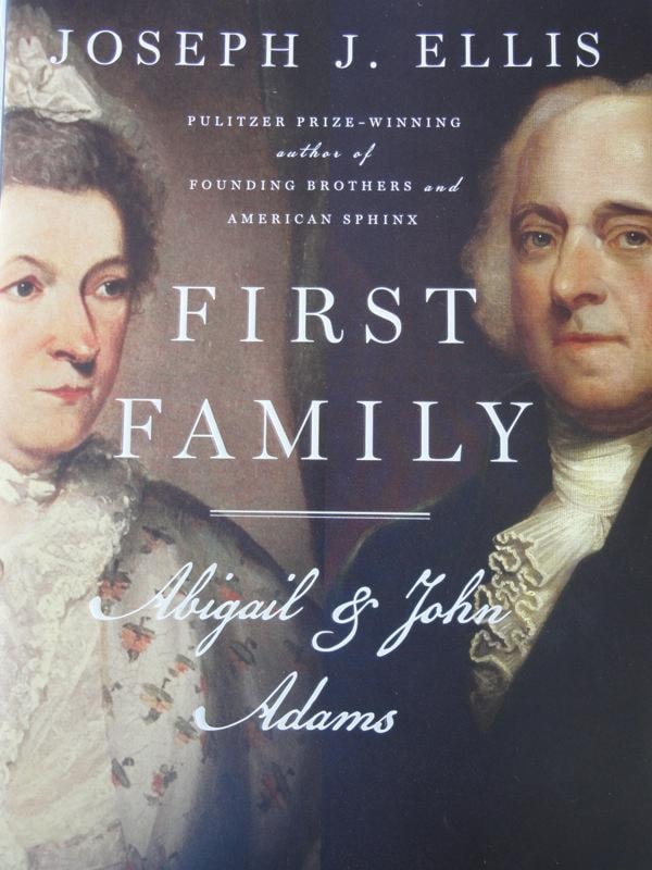 First Family: Abigail and John Adams